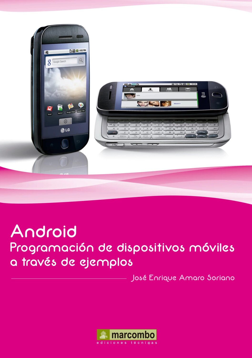 Android: Programación de dispositivos móviles a través de ejemplos [Цифровая книга]