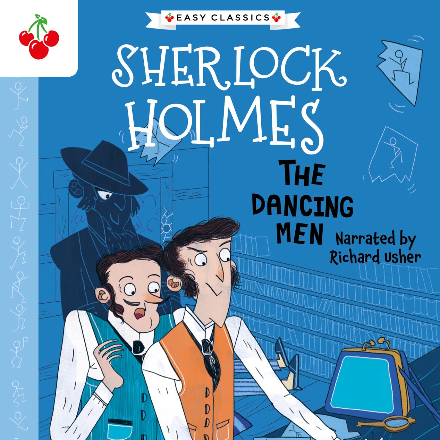 The Dancing Men - The Sherlock Holmes Children's Collection: Creatures, Codes and Curious Cases (Easy Classics), Season 3 (unabridged) [Аудиокнига]