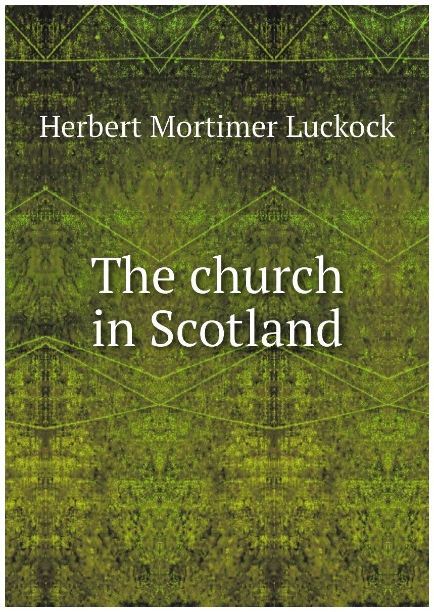 The church in Scotland