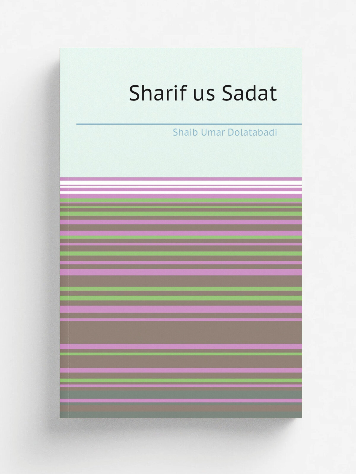 Sharif us Sadat | Shaib Umar Dolatabadi | Репринт