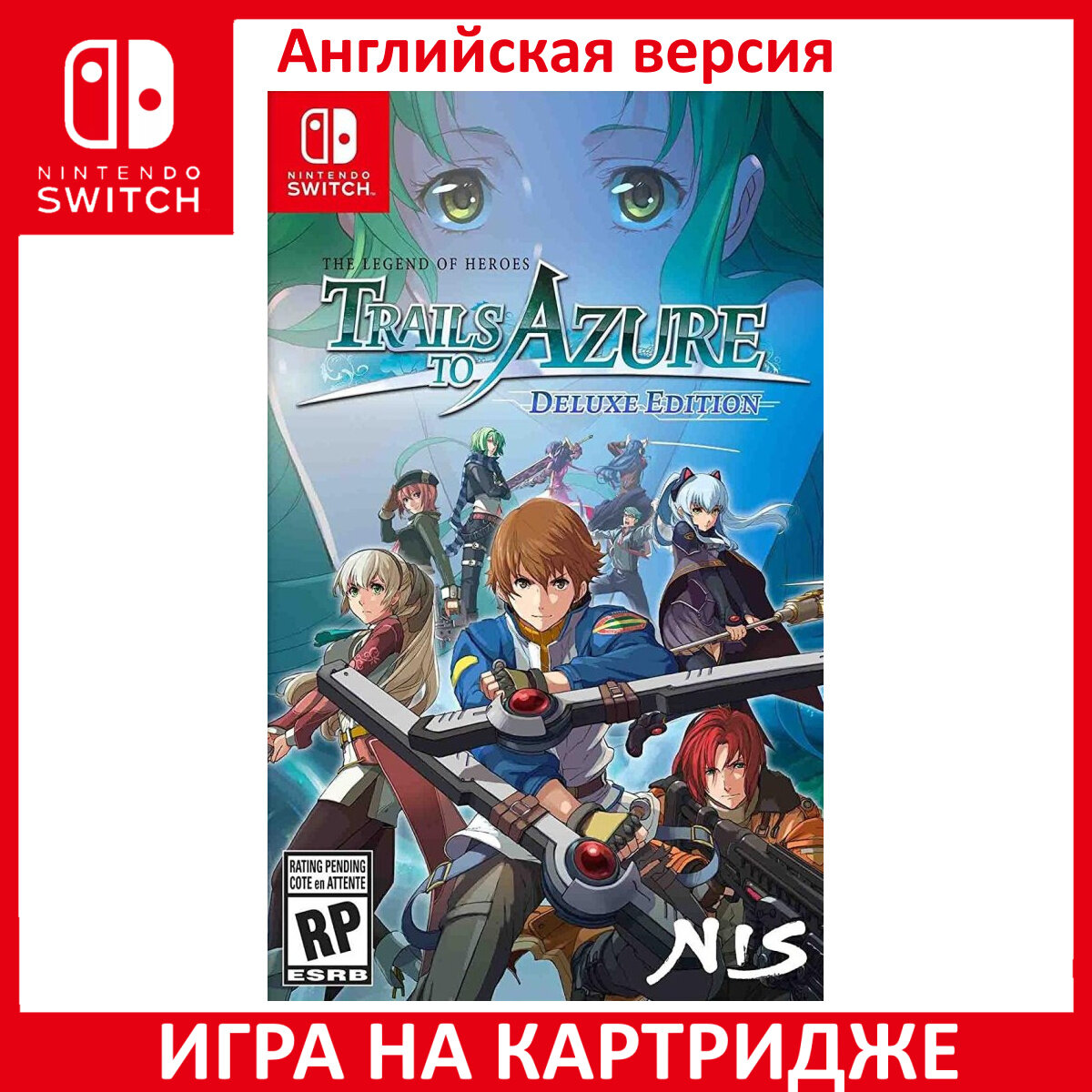 Игра The Legend of Heroes: Trails to Azure Deluxe Edition Switch Английский язык Картридж на Nintendo Switch