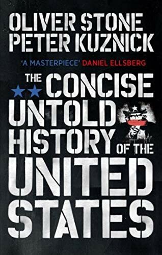 The Concise Untold History of the United States / Oliver StonePeter Kuznick (книга на английском)