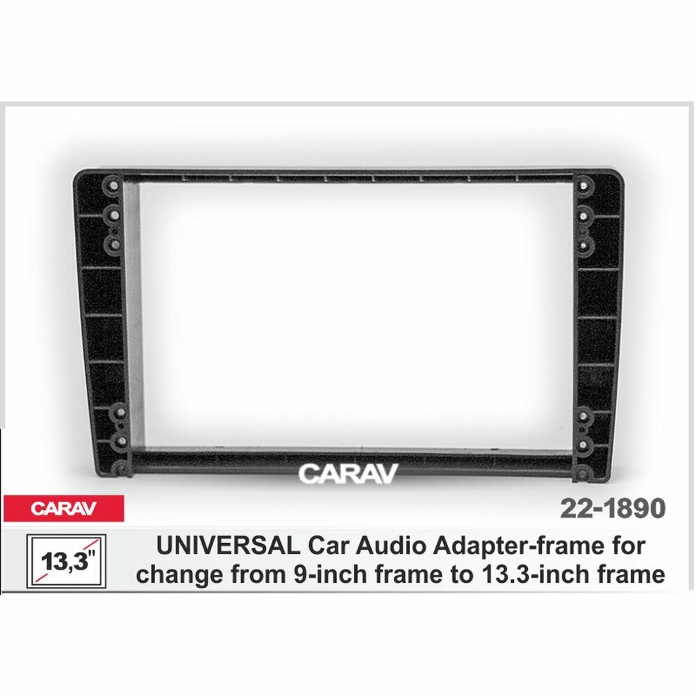 Переходная рамка универсальная с 9" на 13.3" Android черная CARAV 22-1890