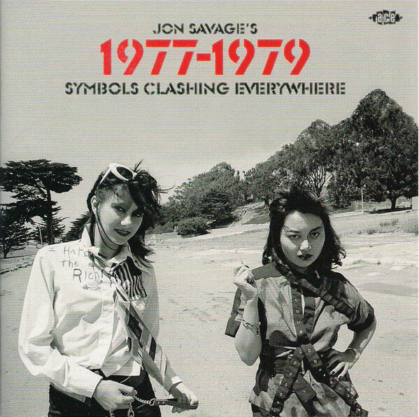 Jon Savage. Jon Savages 1977-1979 (Symbols Clashing Everywhere) (2CD/Компакт-диск)