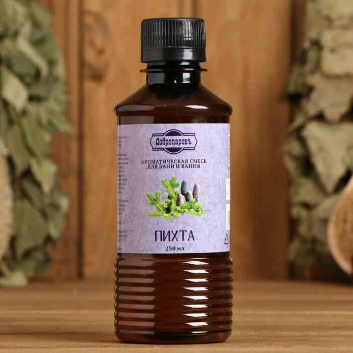 Ароматическая смесь для бани и ванны Пихта, натуральная, 250 мл, 'Добропаровъ'