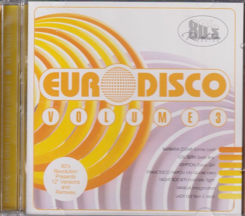 80's Revolution - Euro Disco Volume 3 (2023) (2-CD) (переиздание)