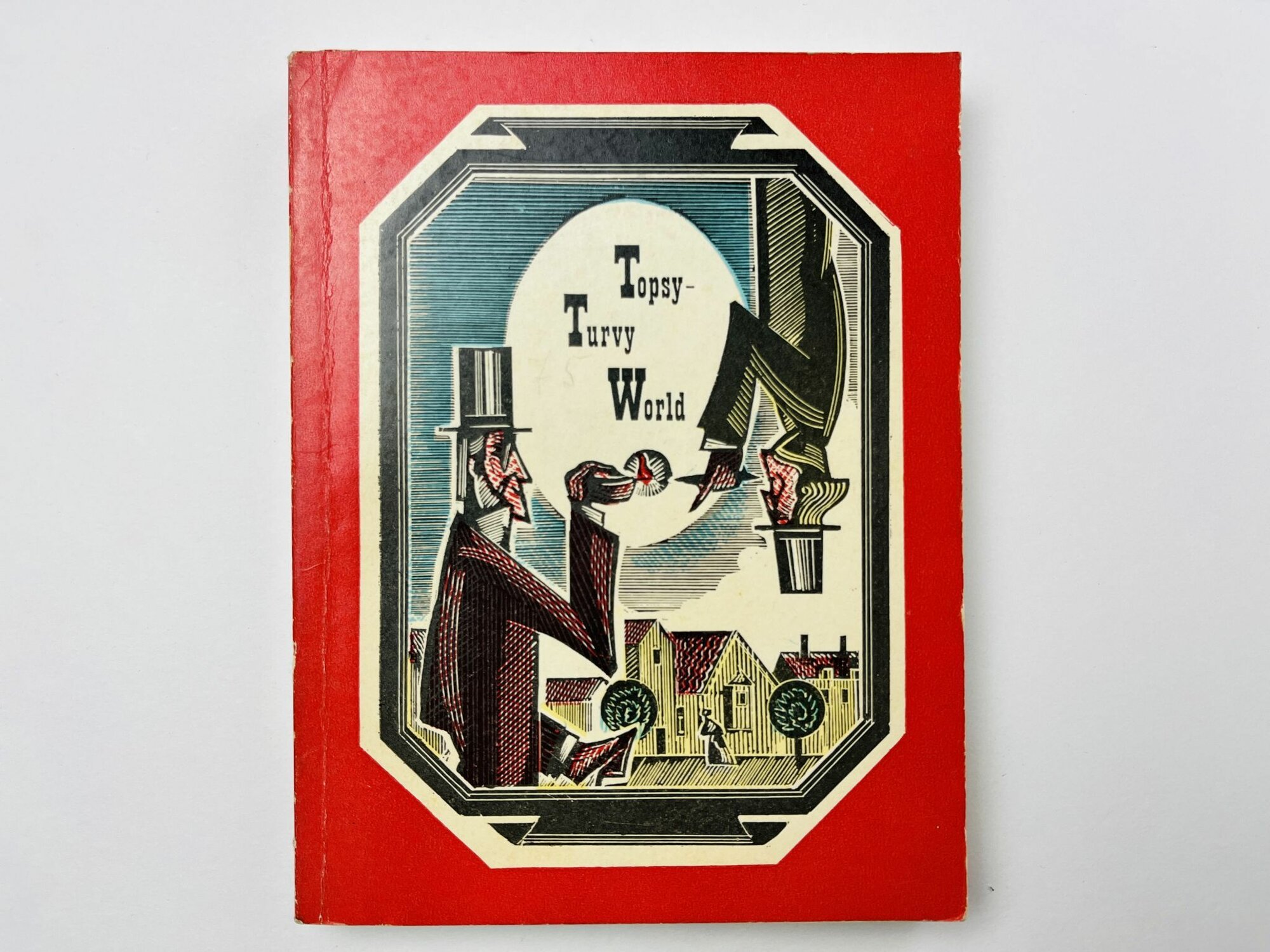 Topsy-Turvy World. English Humour In Verse (Мир вверх тормашками. Английский юмор в стихах)