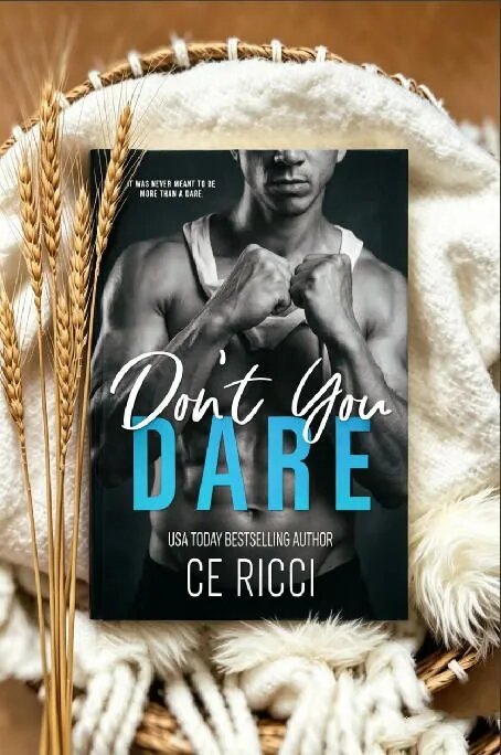 Роман Dont You Dare от CE Ricci, мягкая обложка Paperback, легкая история о пари и зарождающейся любви