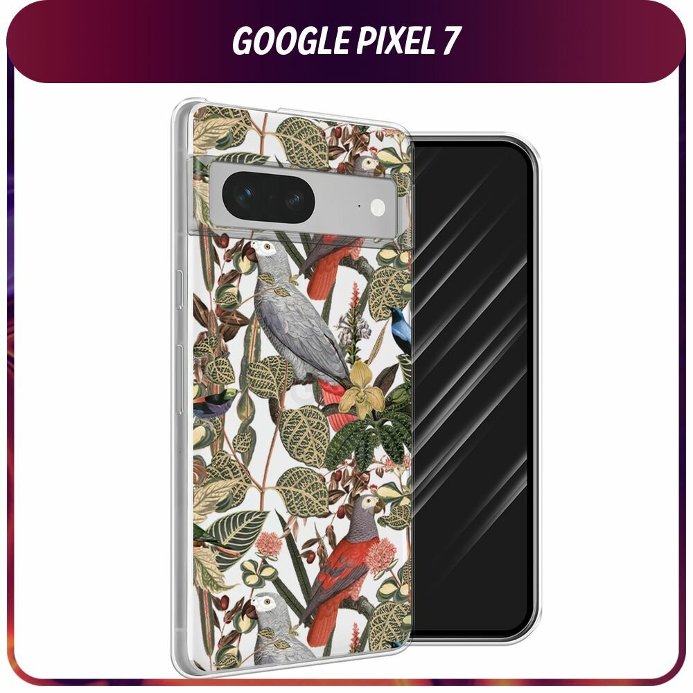 Чехол на Google Pixel 7 / Гугл Пиксель 7 с принтом "Tropical pattern", прозрачный