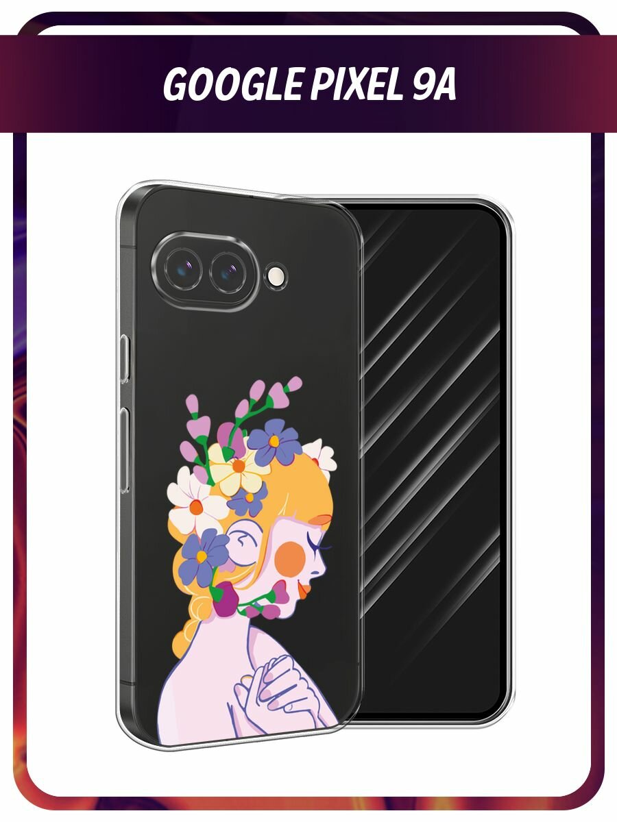 Чехол на Google Pixel 9a / Гугл Пиксель 9a с принтом Цветочная девушка, прозрачный