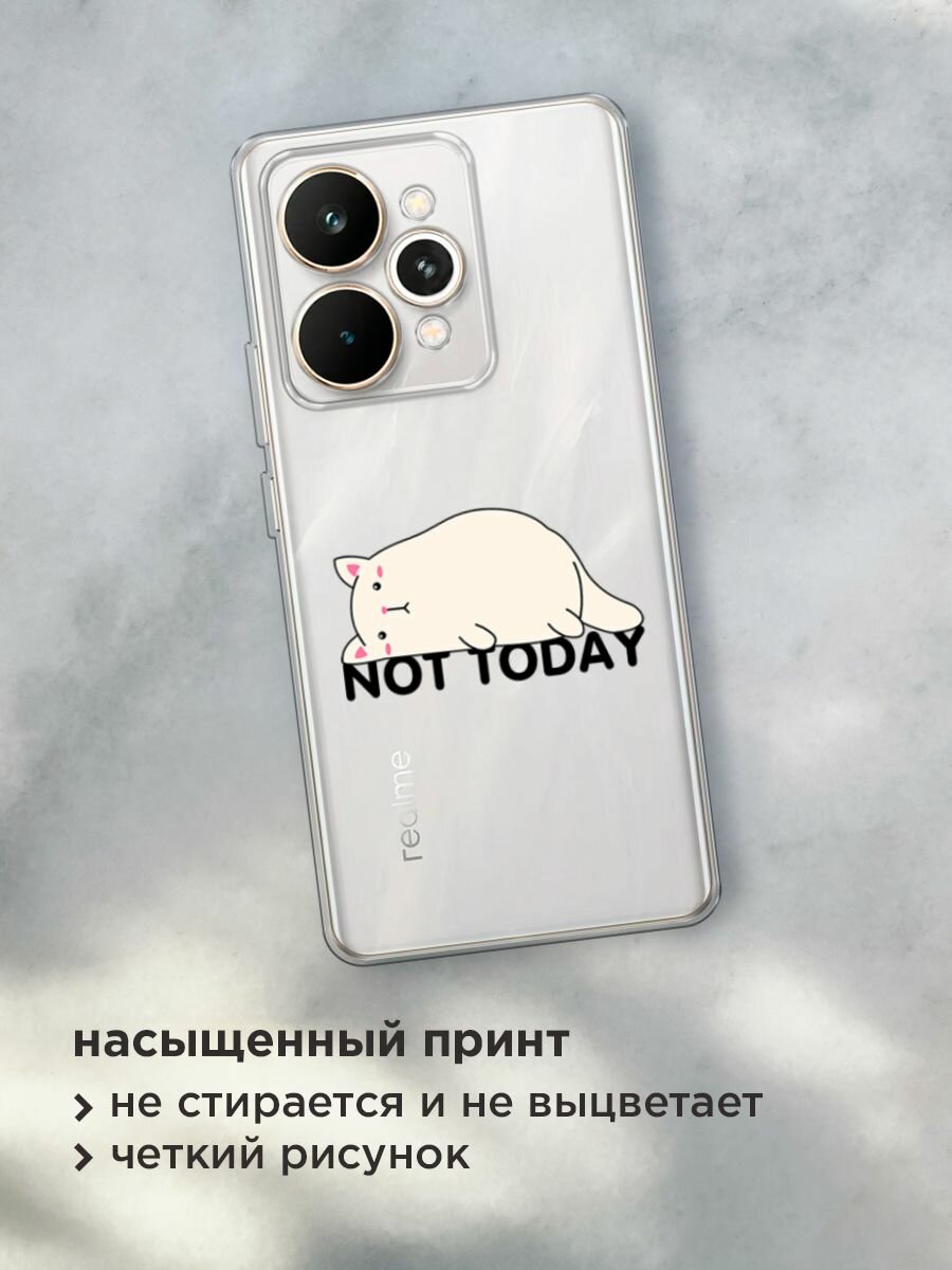 Чехол на Realme 15 Pro / Реалми 15 Про с принтом "Cat not today", прозрачный — фото 1