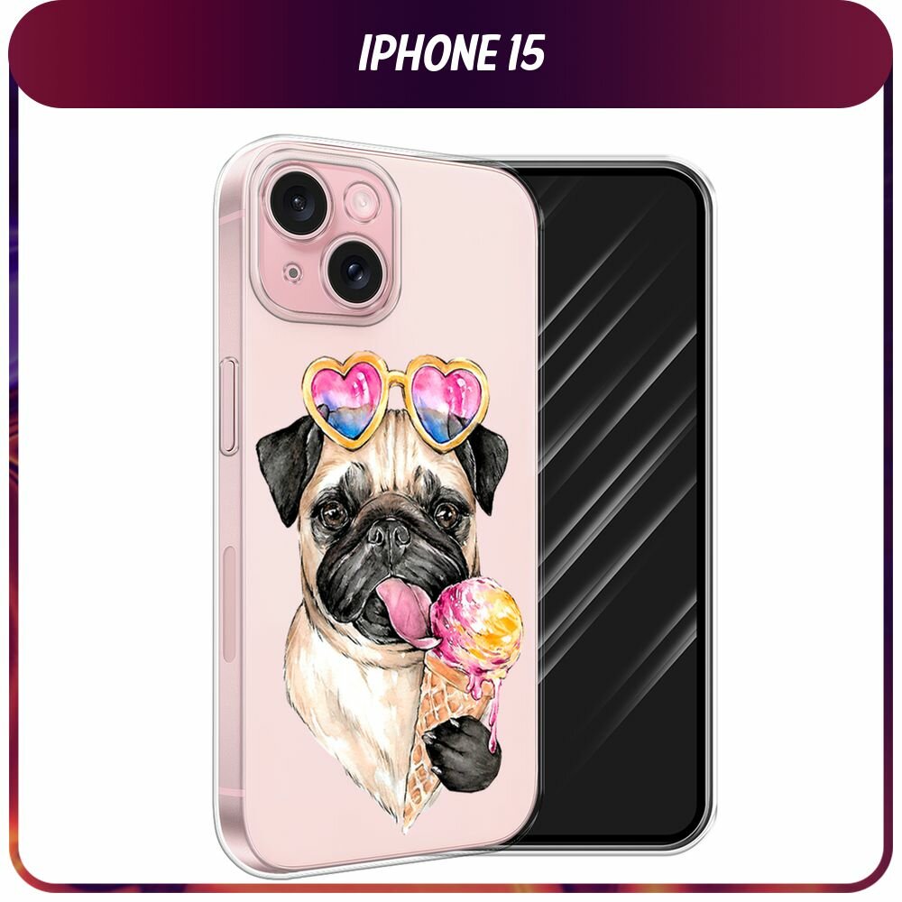 Чехол на Apple iPhone 15 / Айфон 15 с принтом Мопс с мороженкой, прозрачный