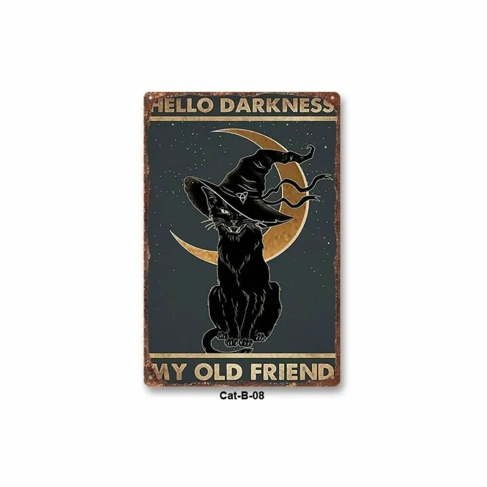 Табличка черный кот-ведьмак "Hello Darkness My Old Friend", ретро стиль, металл, декор для интерьера, 20х30 см.
