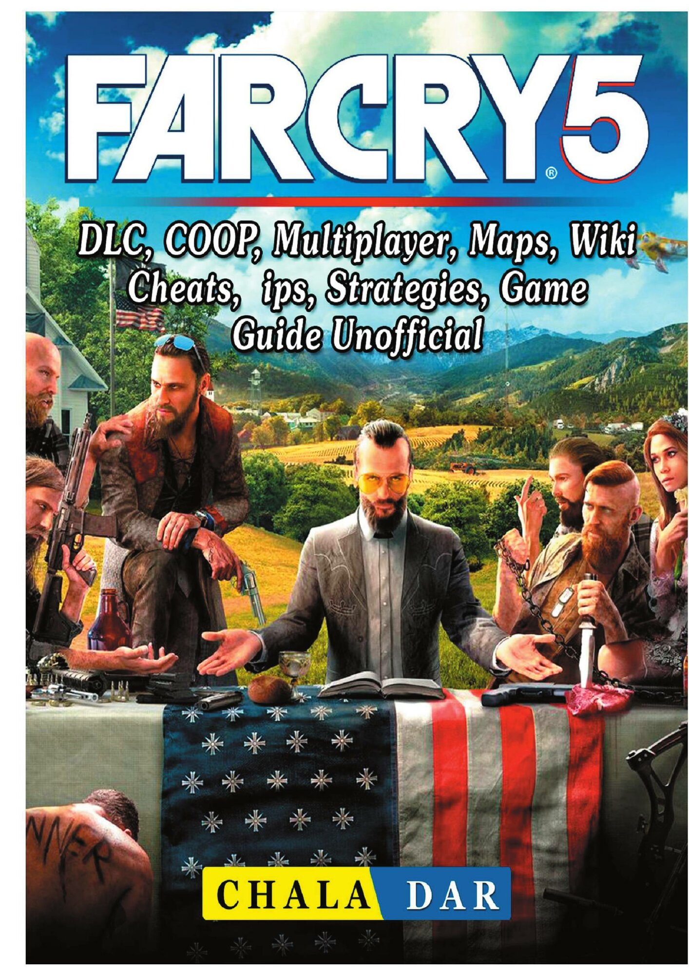 Far Cry 5, DLC, COOP, Multiplayer, Maps, Wiki, Cheats, Tips, Strategies, Game Guide Unofficial