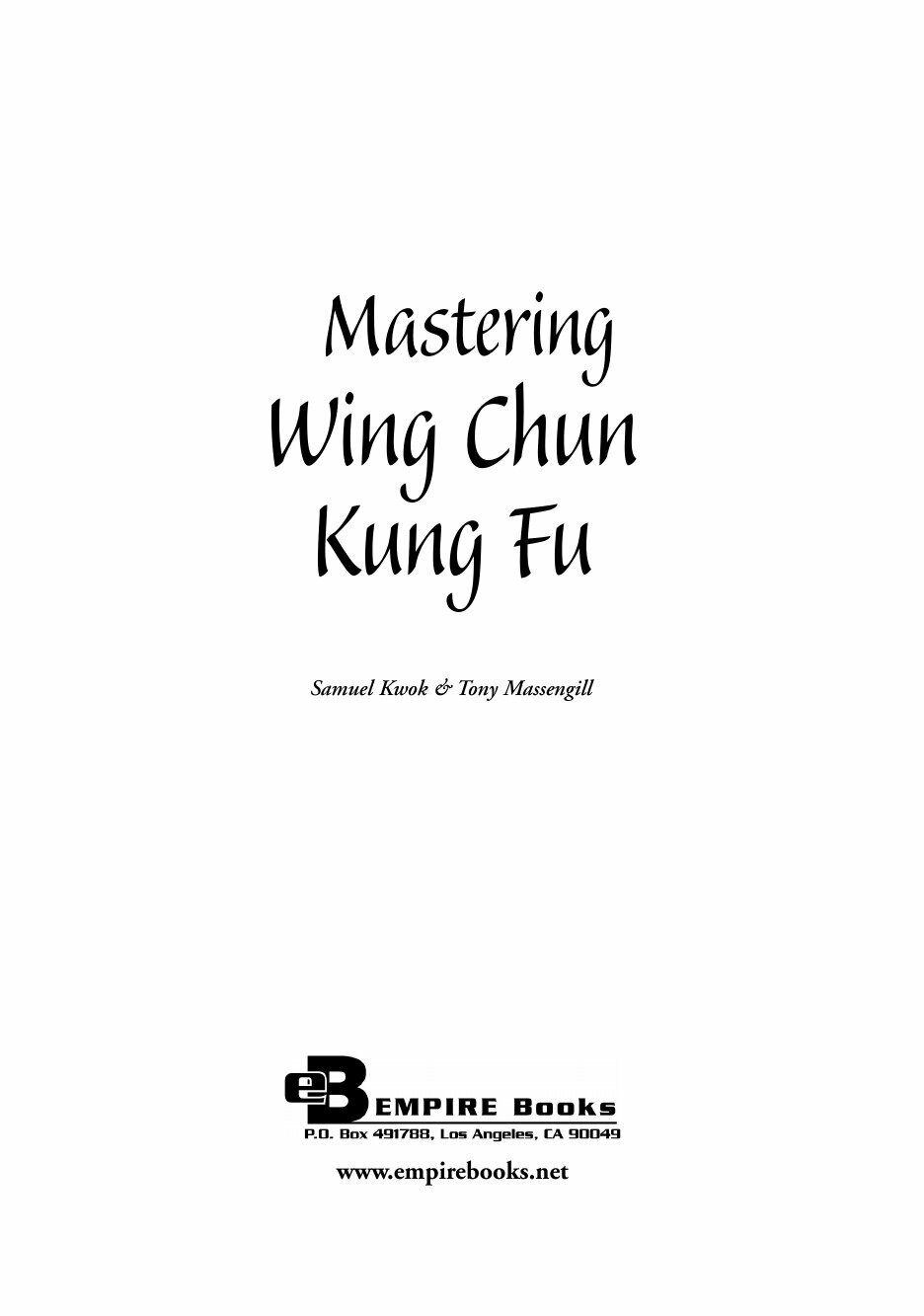 Mastering Wing Chun Kung Fu — фото 1