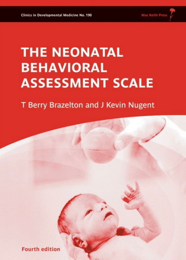 Neonatal Behavioral Assessment Scale 4th Edition