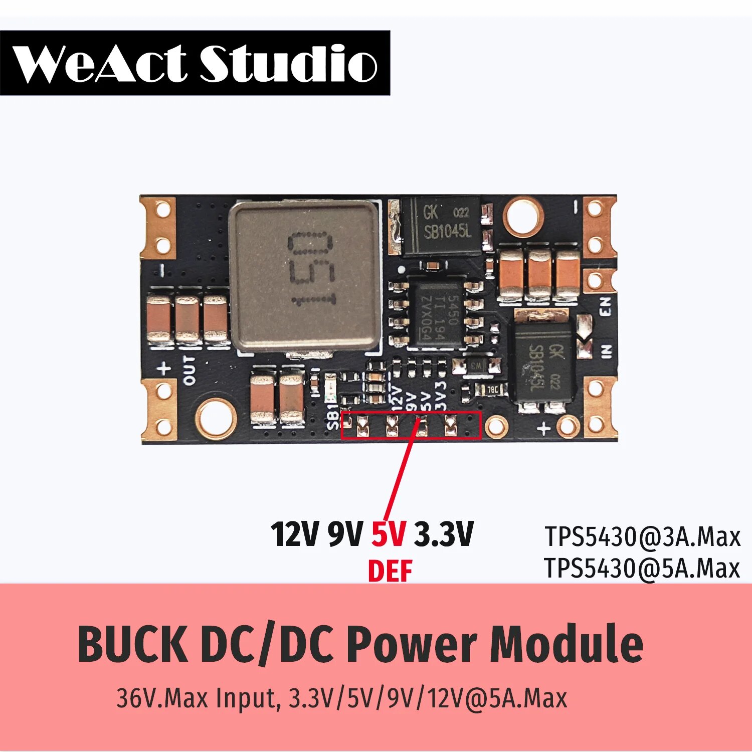 WeAct Buck Step-Down Power Module TPS54X0 3.3/5/9/12V 5A