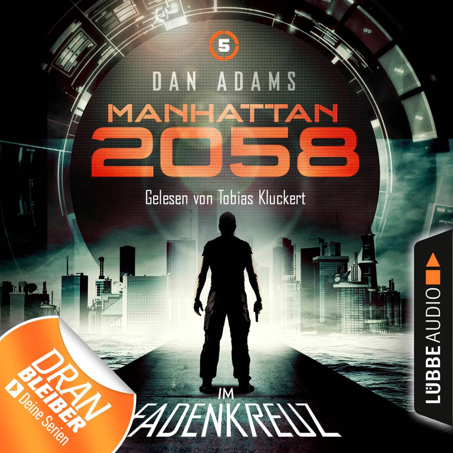 Manhattan 2058, Folge 5: Im Fadenkreuz (Ungekürzt) [Аудиокнига]