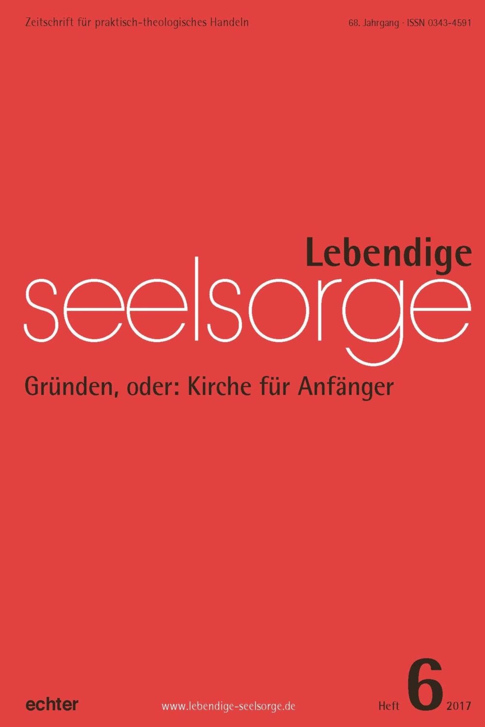 Lebendige Seelsorge 6/2017 [Цифровая книга]