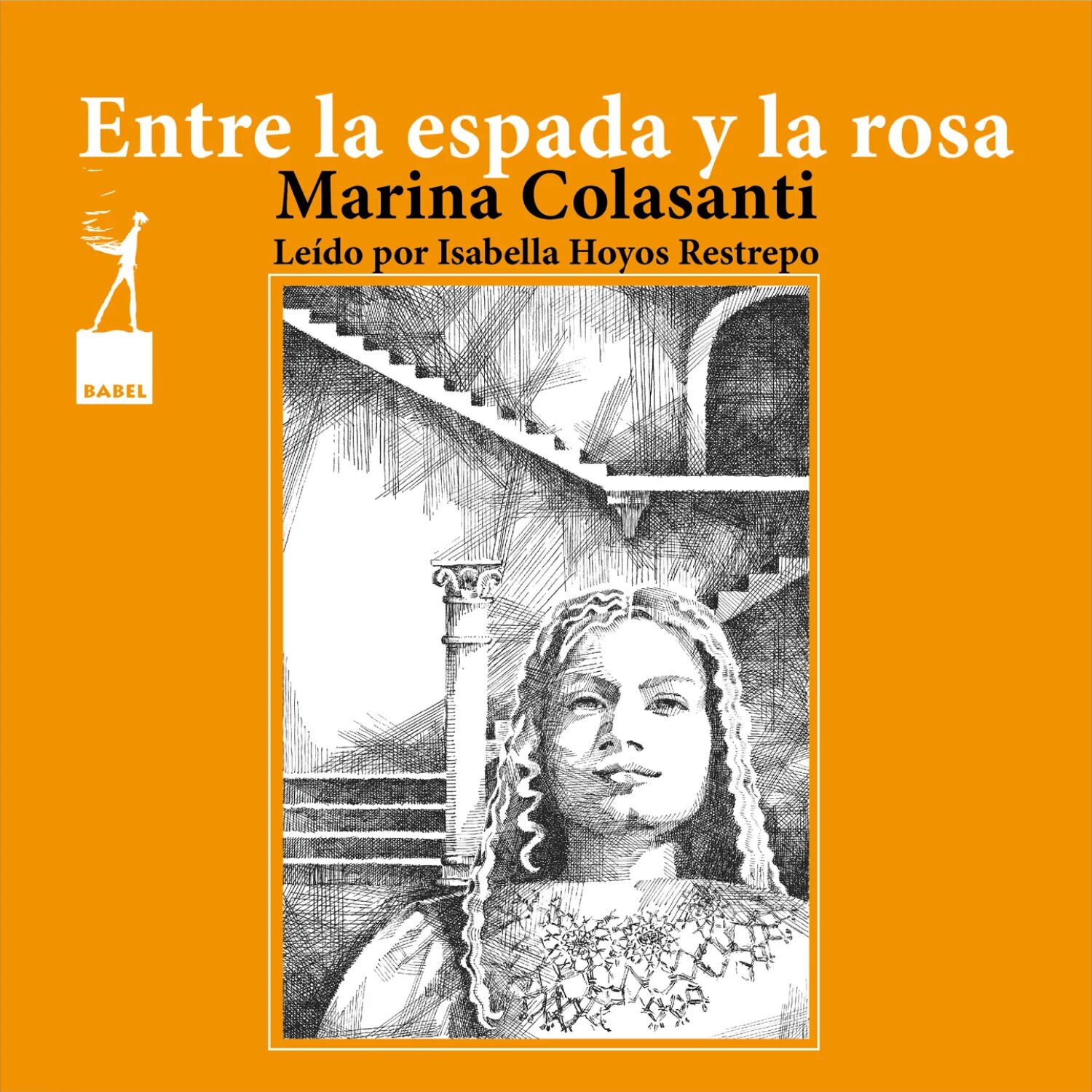Entre la espada y la rosa - Entre la espada y la rosa, Cuento 8 [Аудиокнига]