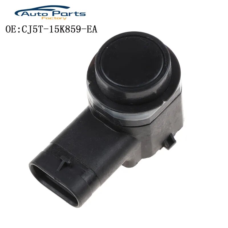 Новый датчик парковки PDC для Ford Fiesta Focus Galaxy Kuga Mondeo S-max CJ5T-15K859-EA, CJ5T15K859EA