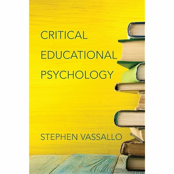 Critical Educational Psychology，Reprinted paperback book