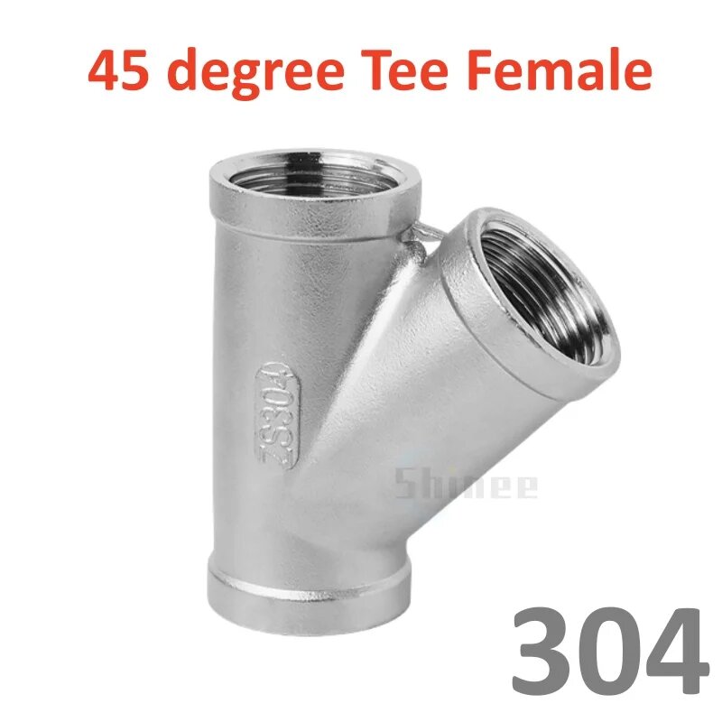 BSP Тройник из нержавеющей стали 304 3 4 5-ходовой 1l2 BSP, 45 degree Female