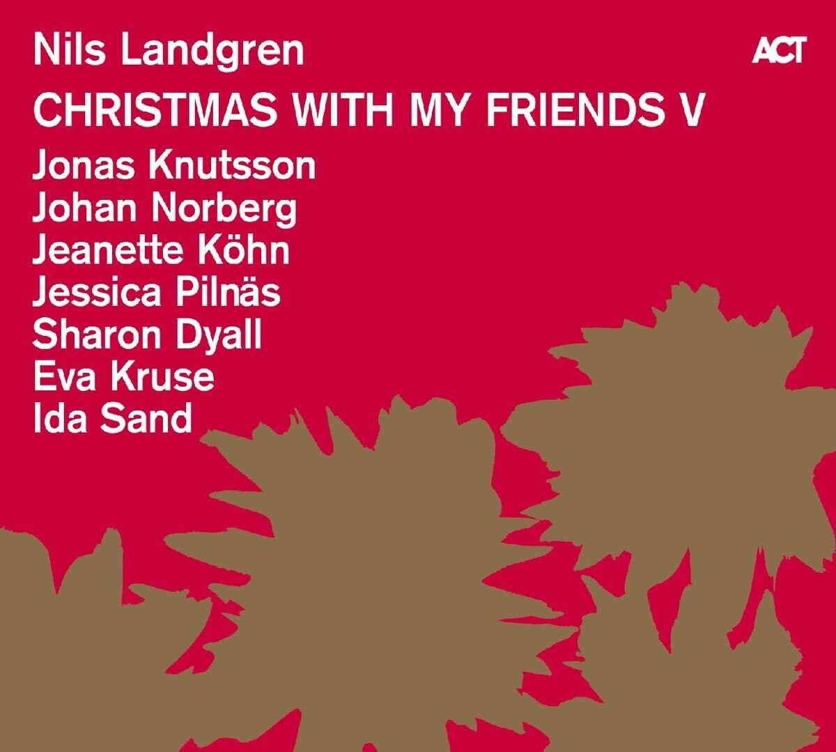 Виниловая пластинка Nils Landgren (geb. 1956) - Christmas With My Friends V (180g) (1 LP)