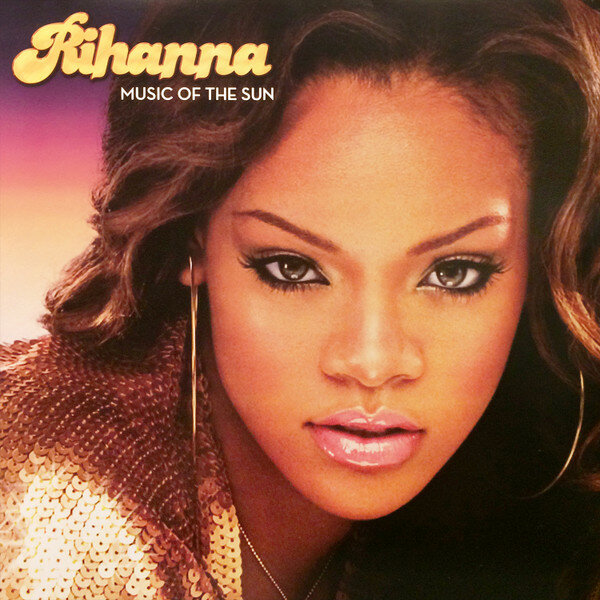 Rihanna "Виниловая пластинка Rihanna Music Of The Sun"