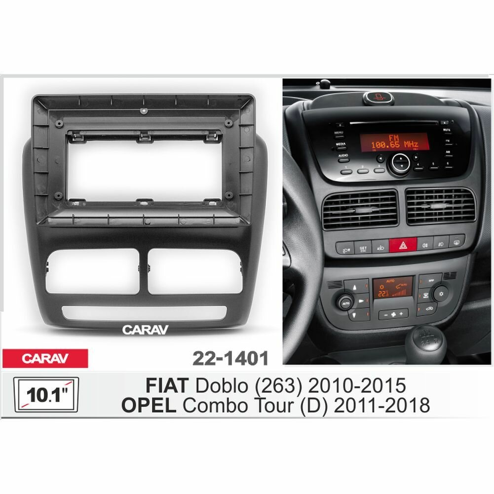 Переходная рамка 9" Android для OPEL Combo Tour D 2011-2018 / FIAT Doblo 263 2010-2015 CARAV 22-1401