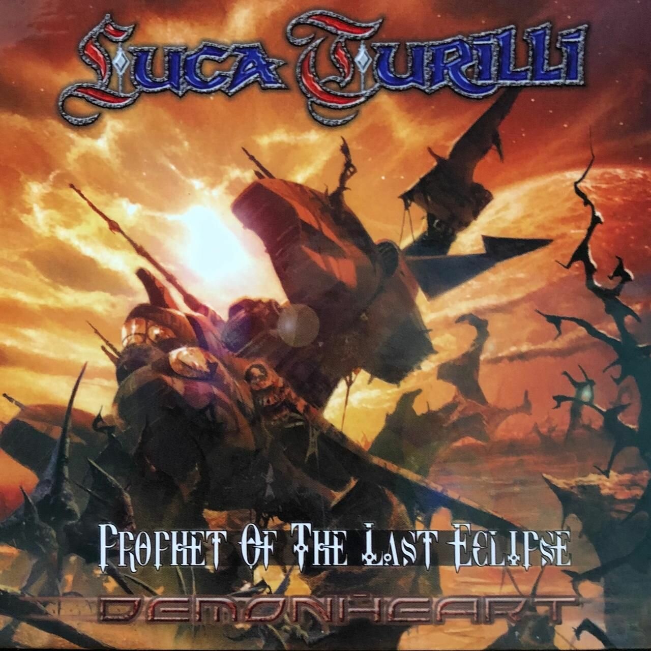 Luca Turilli - Prophet Of The Last Eclipse / Demonheart (1CD-Audio Лицензия, Россия 2005)