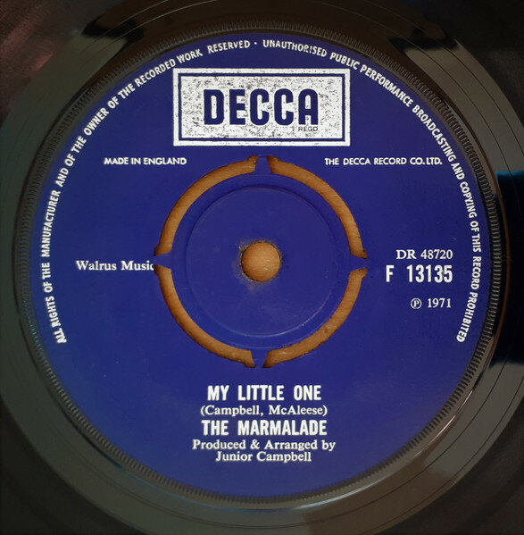 Пластинка The Marmalade "My Little One / Is Your Life Your Own?" 7" (Single/UK/1971) VG/VG