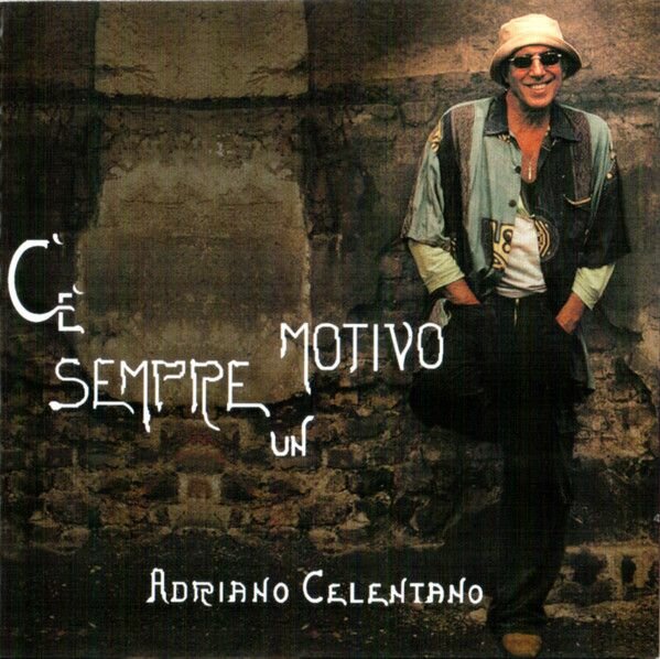 Adriano Celentano. C' Sempre Un Motivo (Italy, Clan Celentano, CLN 2056, 2012, новый импортный диск в заводской упаковке) CD