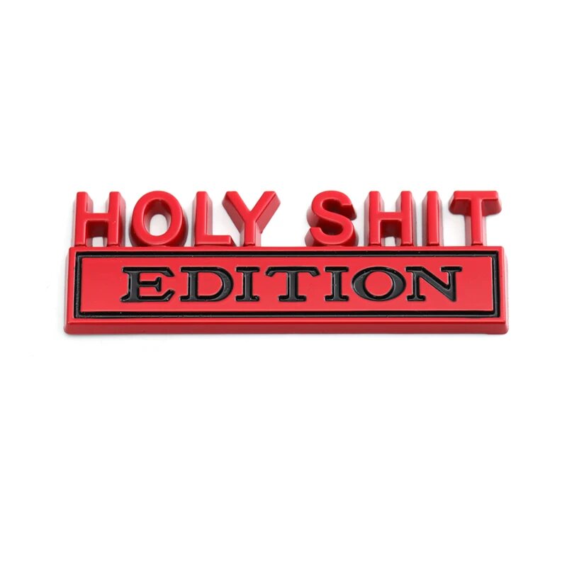 Наклейка "Holy Shit Edition"