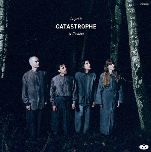 Catastrophe - La Proie Et L'ombre