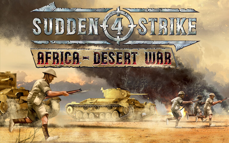 Sudden Strike 4 - Africa Desert War (Steam; PC; Регион активации РФ)