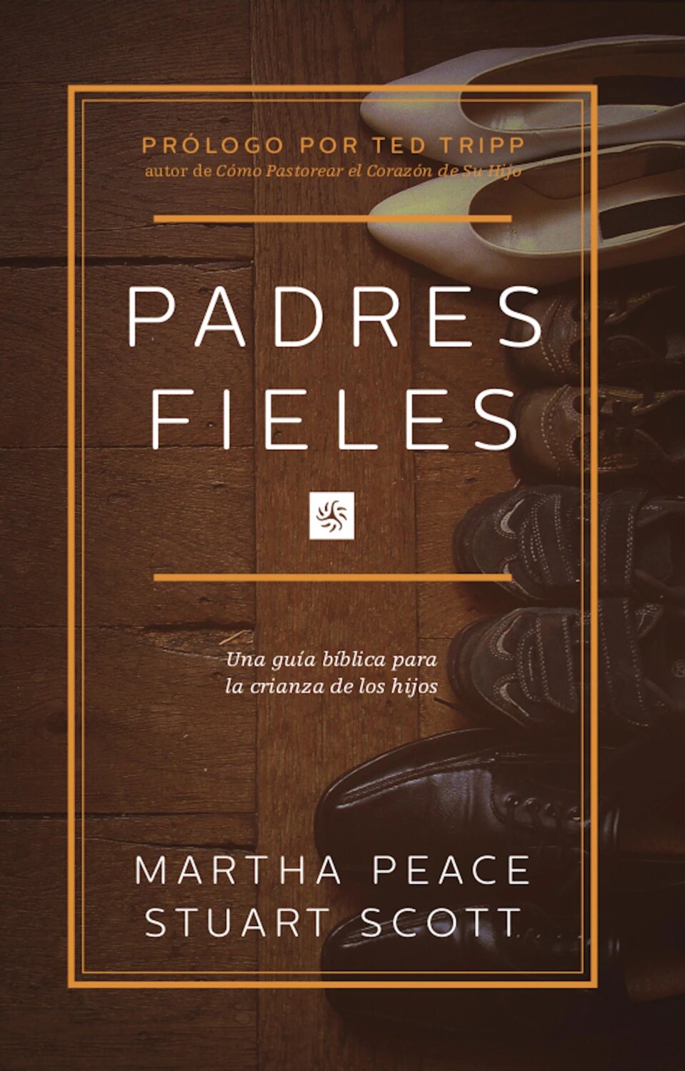 Padres Fieles [Цифровая книга]