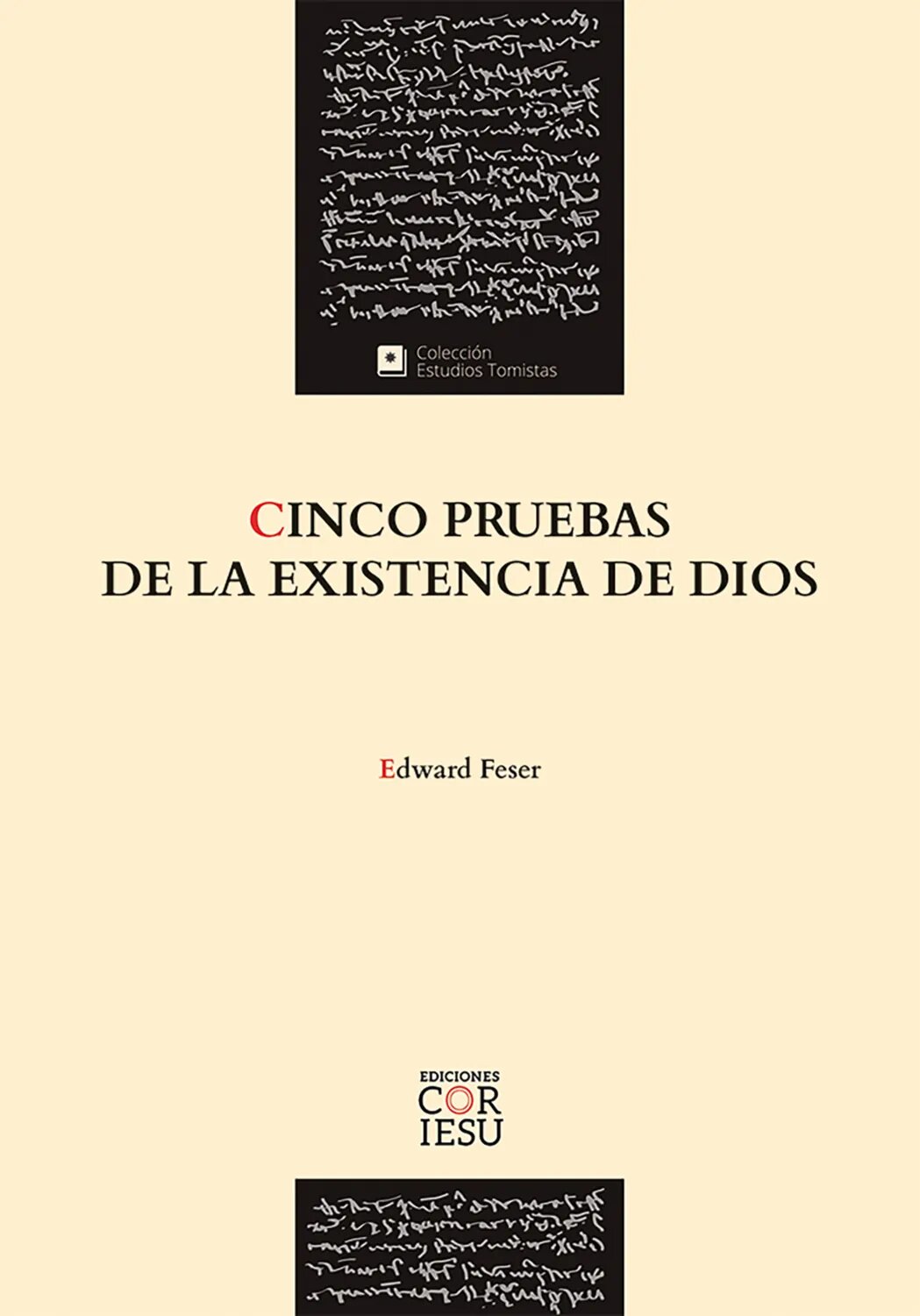 Cinco pruebas de la existencia de Dios [Цифровая книга]