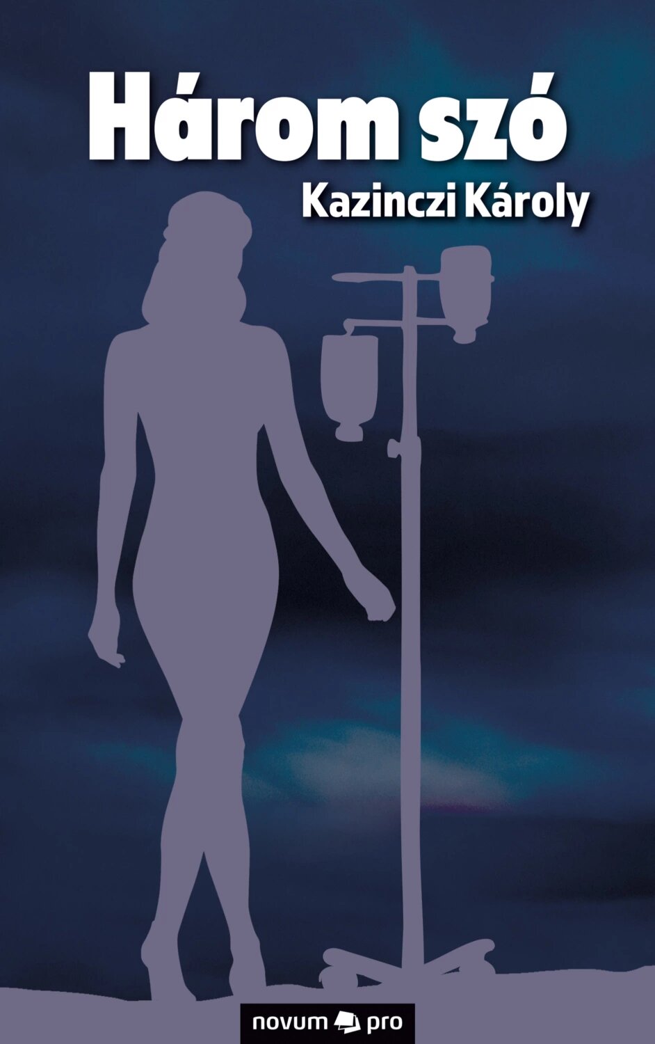 Három szó [Цифровая книга]