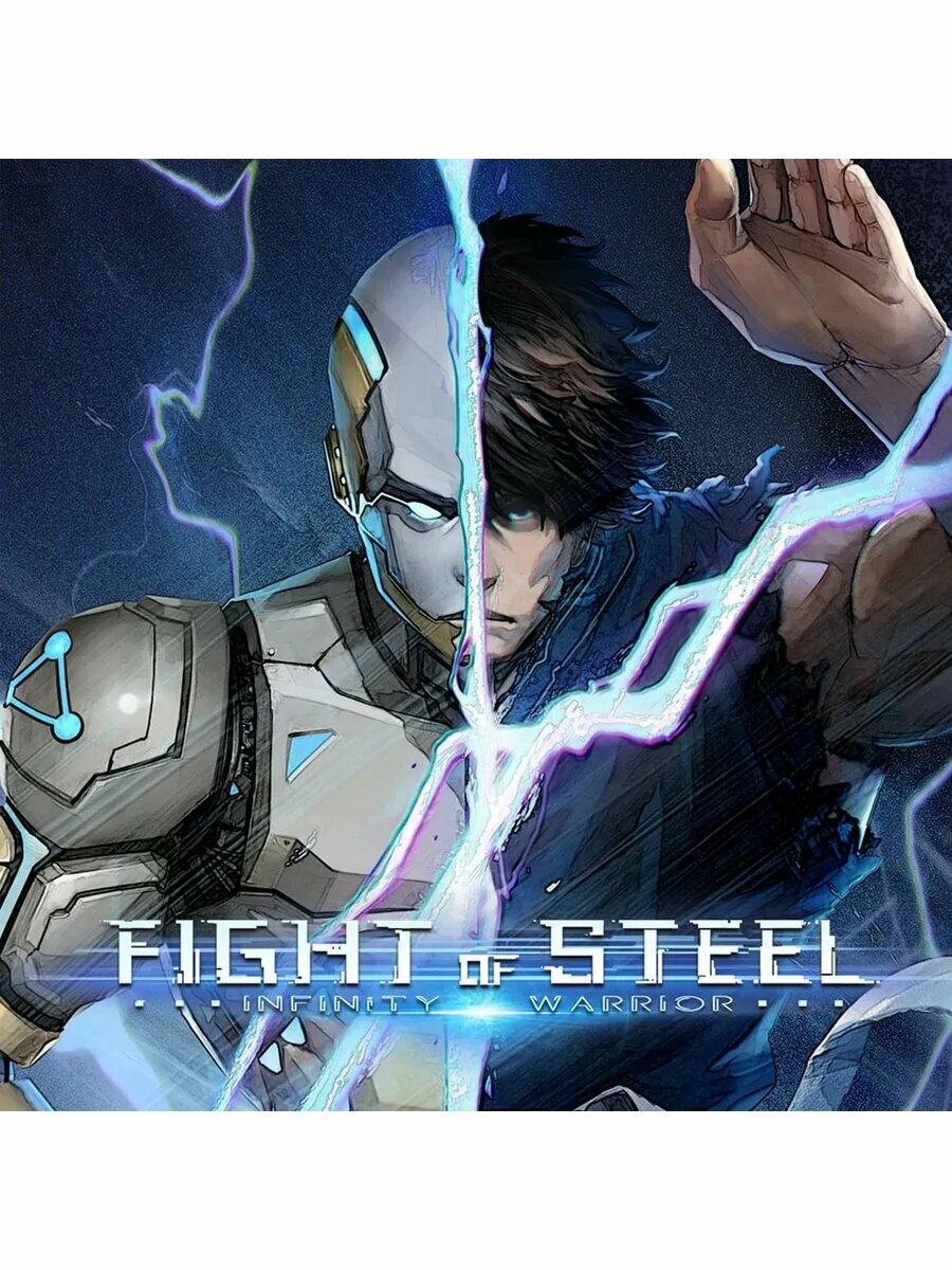 Fight of Steel: Infinity Warrior PS4 & PS5