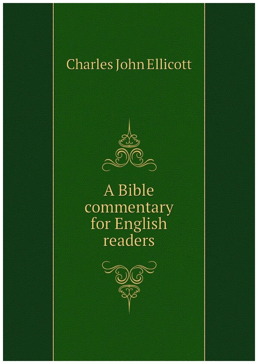 A Bible commentary for English readers