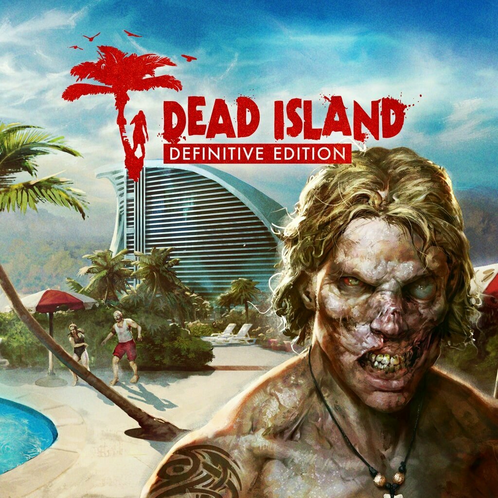 Dead IslandDefinitive Edition для Sony PlayStation | PS4 и PS5 на русском языке | Игра навсегда | Быстрая доставка
