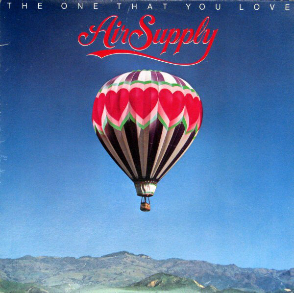Air Supply 'The One That You Love' LP/1981/Pop Rock/Germany/Nm