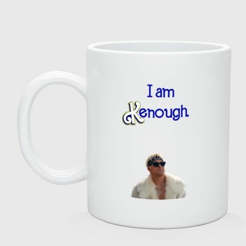 I'm Kenough Кружка