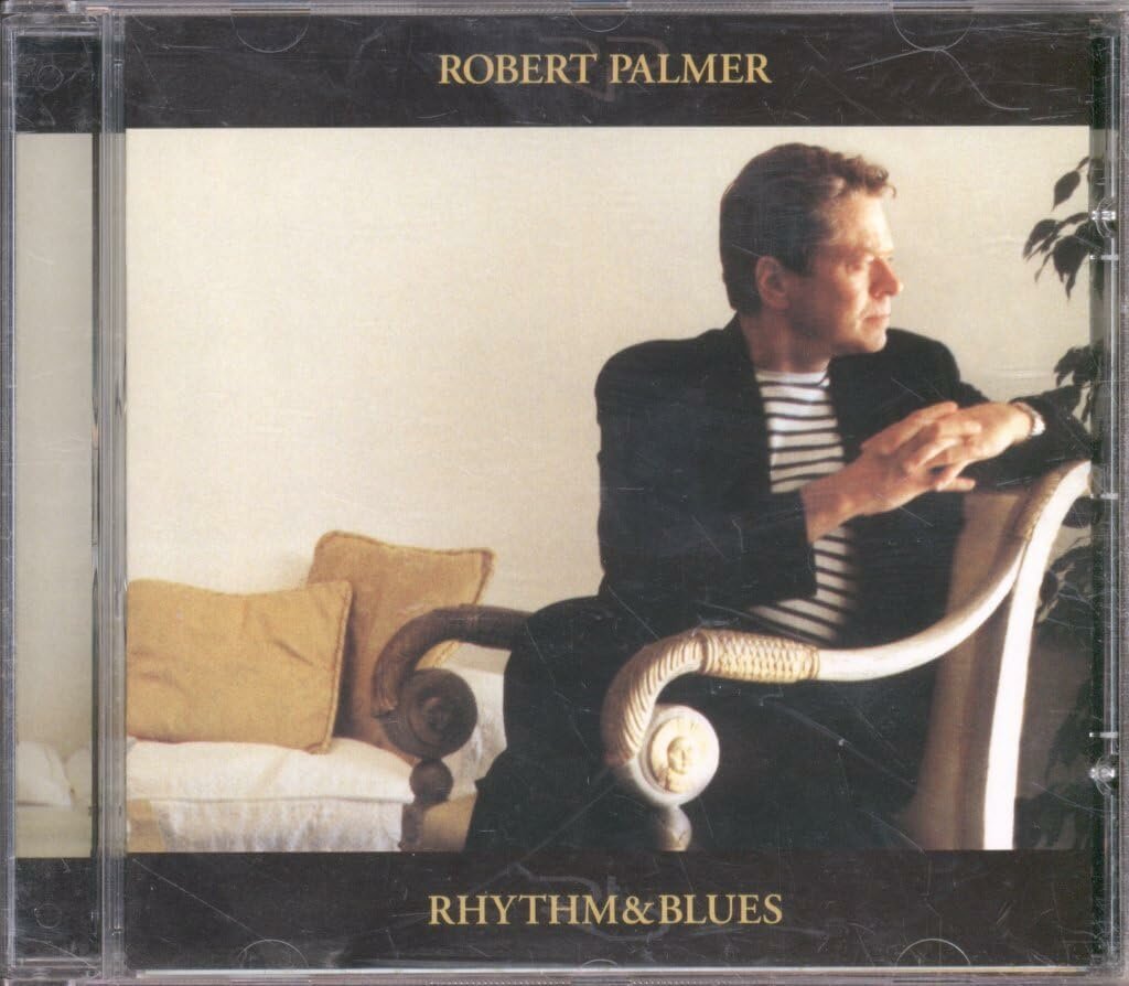 Robert Palmer. Rhythm & Blues (RU, заводской диск) CD