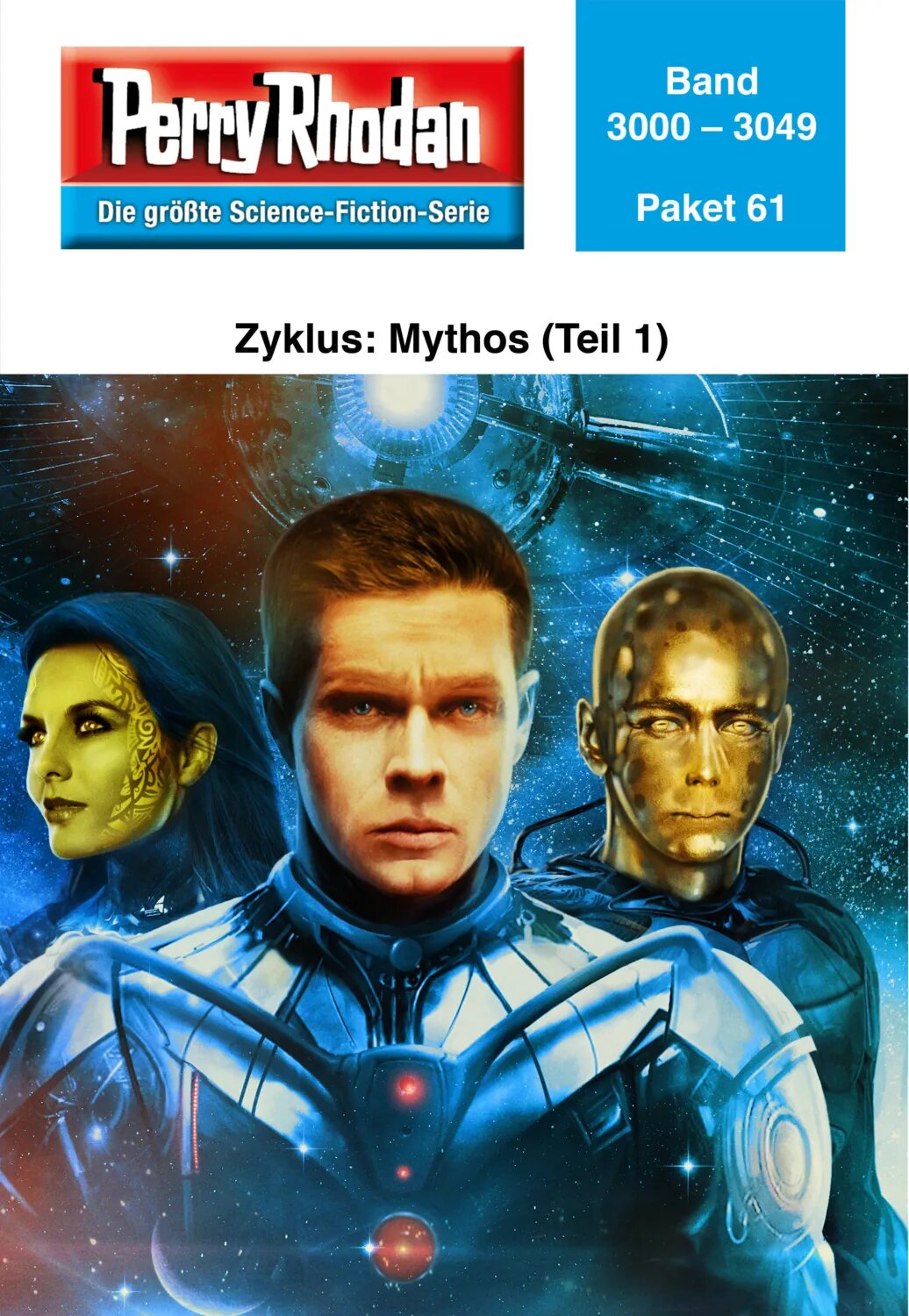 Perry Rhodan-Paket 61: Mythos (Teil1) [Цифровая книга]