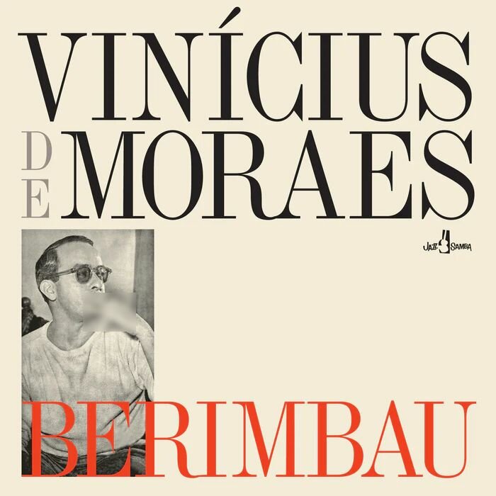 Vinicius De Moraes - Berimbau - новая виниловая пластинка