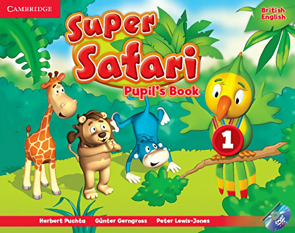 Super Safari Level 1 Pupil's Book