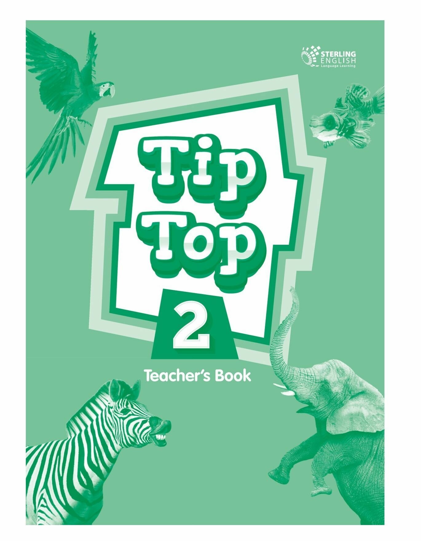 Tip Top 2 Teacher's book / Книга для учителя к учебнику английского языка
