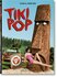 Tiki Pop (Bibliotheca Universalis)